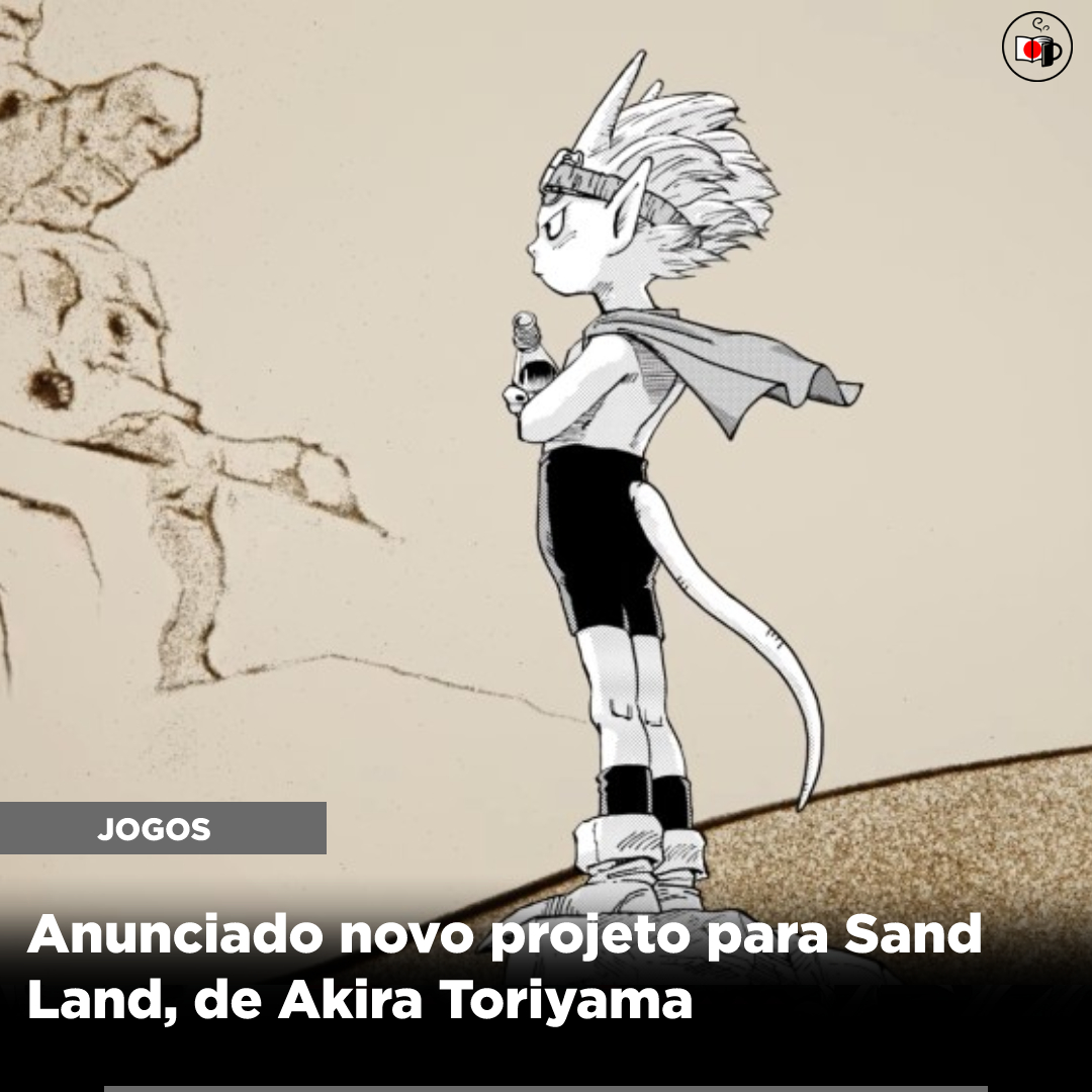 Anunciado novo projeto para Sand Land, de Akira Toriyama. | Mangáteria